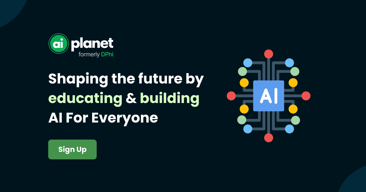 Sign Up | AI Planet (formerly DPhi)