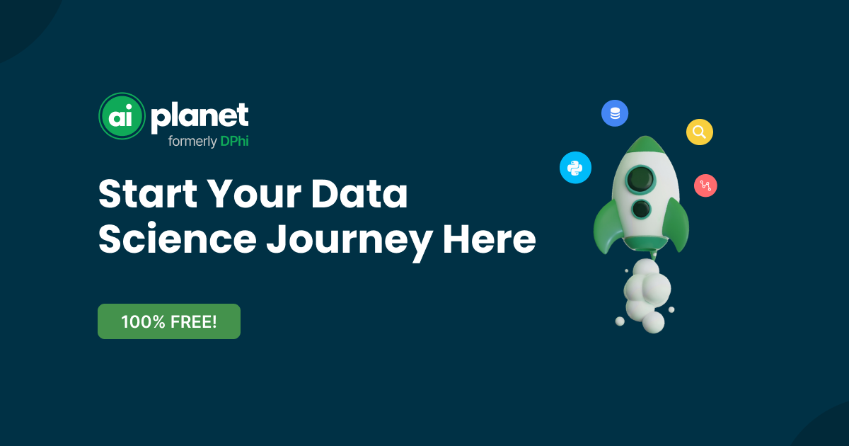 AI Planet (formerly DPhi) - Democratizing Data Science Learning